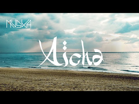 Muska - Aicha [Official Music Video] (2020)