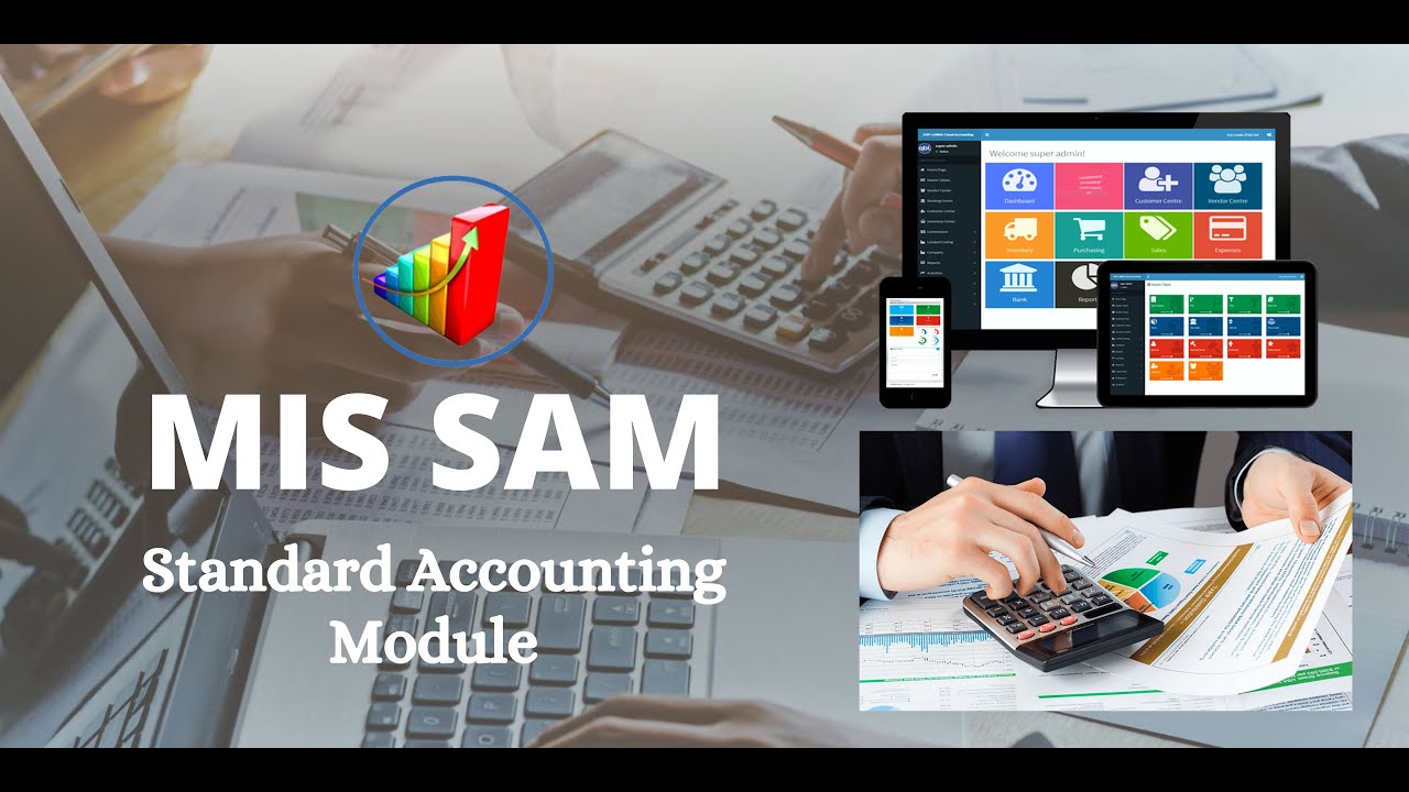 MIS Standard Accounting Module - YouTube