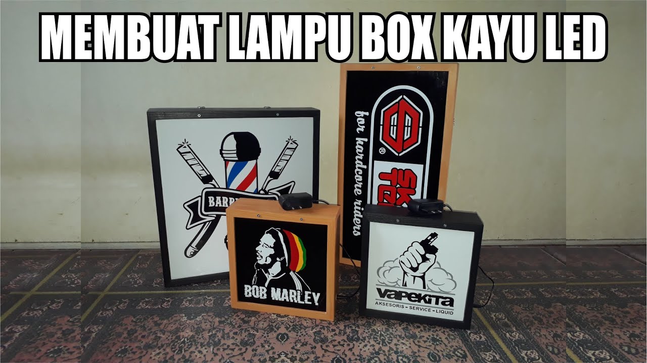 Membuat Lampu Box Kayu LED Barbershop indoor - YouTube