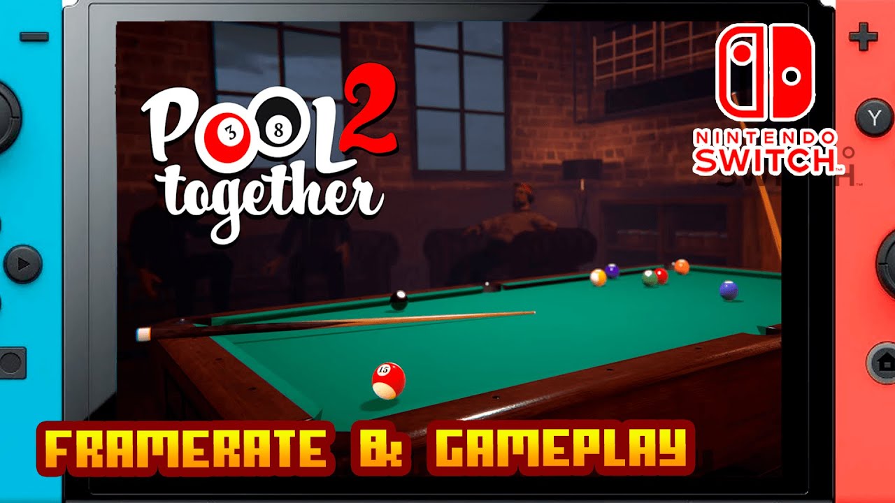 Pool Together 2 - (Nintendo Switch) - Framerate & Gameplay - YouTube