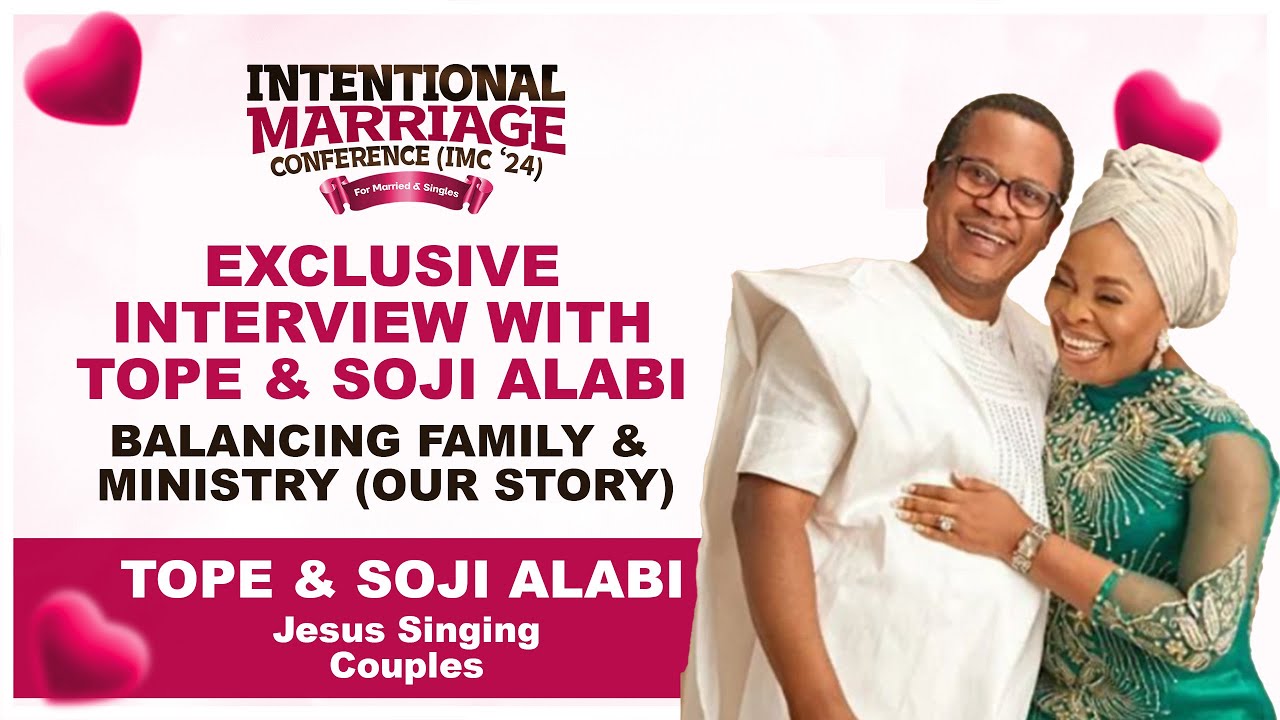 EXCLUSIVE INTERVIEW WITH SOJI AND TOPE ALABI AT THE INTENTIONAL ...