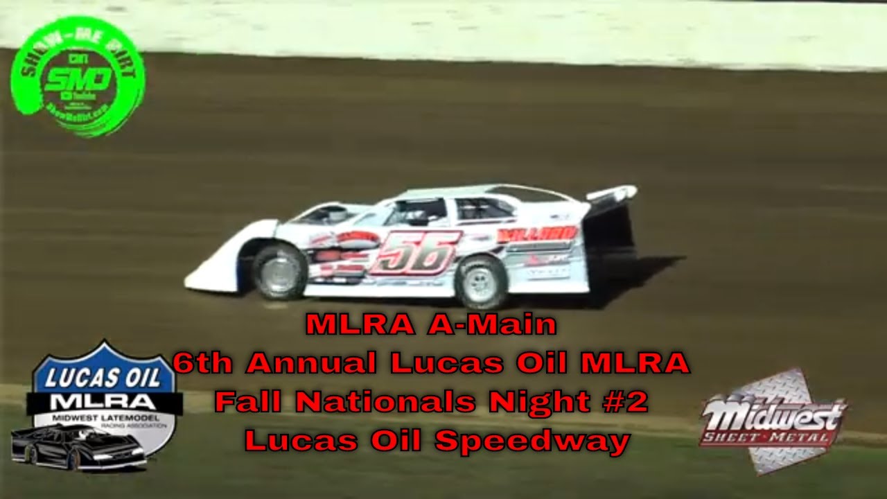 $3000 to win MLRA A-Main 6th Annual Lucas Oil MLRA Fall Nationals Night ...