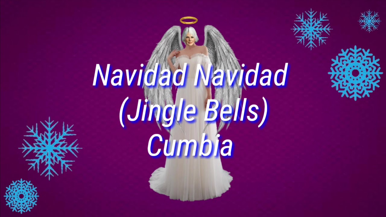 Navidad Navidad (Jingle Bells) Versión Cumbia Letra - By Santa Rita ...