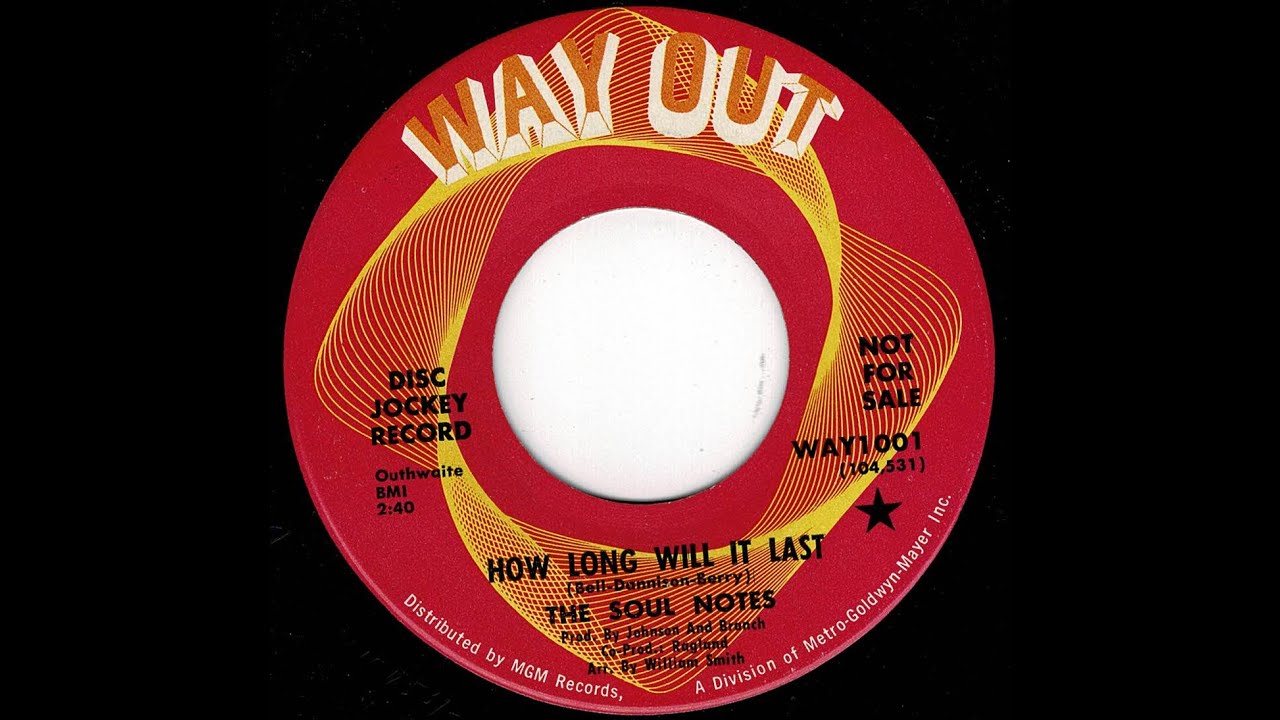 The Soul Notes - How Long Will It Last - (Way Out) - YouTube