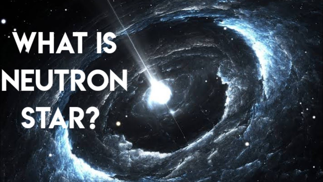 WHAT IS NEUTRON STAR? What does it do? - YouTube