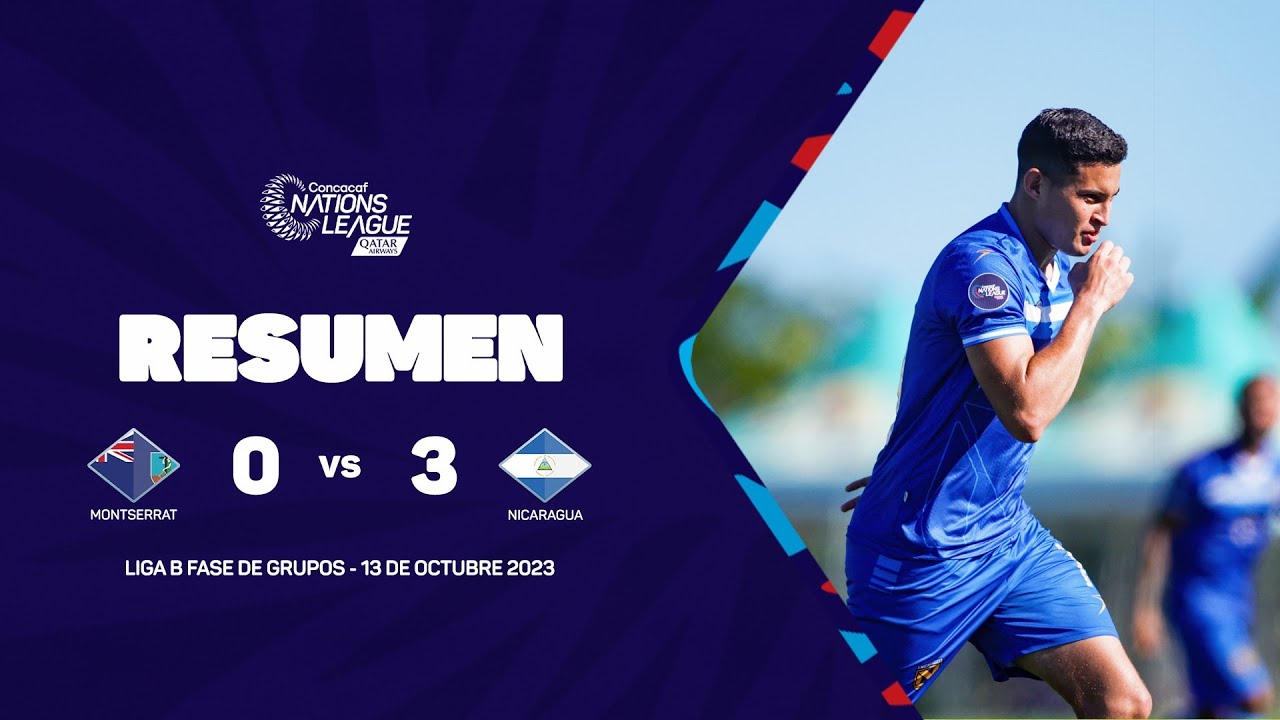 Resumen | Montserrat vs Nicaragua | 2023/24 Concacaf Nations League ...