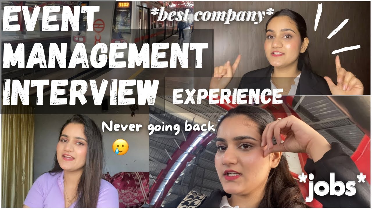 Event Management INTERVIEW Experience | Best companies for jobs - YouTube