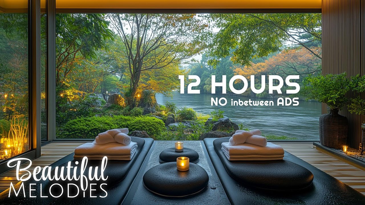 Relaxing Spa Music • Gentle Sounds of Water 🌳 Relieves Stress and ...