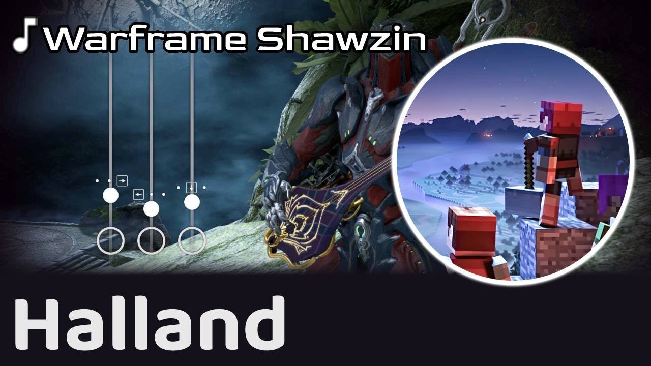 [Warframe Shawzin] Johan Johnson - Halland (Minecraft Dungeons ...