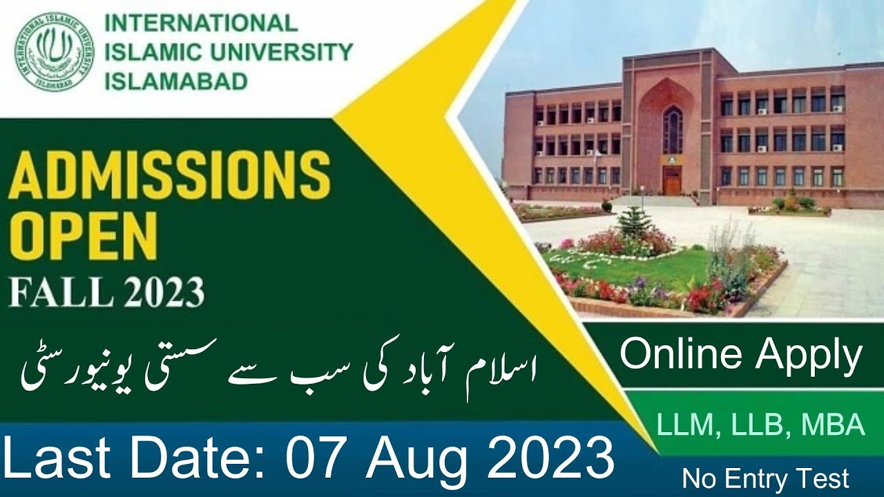 International Islamic University Islamabad Admissions Fall 2023 | IIUI ...