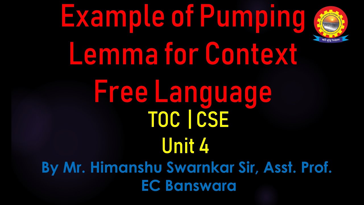 TOC | Topic 19 | Title Example of Pumping Lemma for Context Free ...