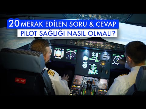 PİLOTLUK SAĞLIK ŞARTLARI? GÖZLÜKLÜ PİLOT OLUR MU? AMELİYATLAR ENGEL Mİ?