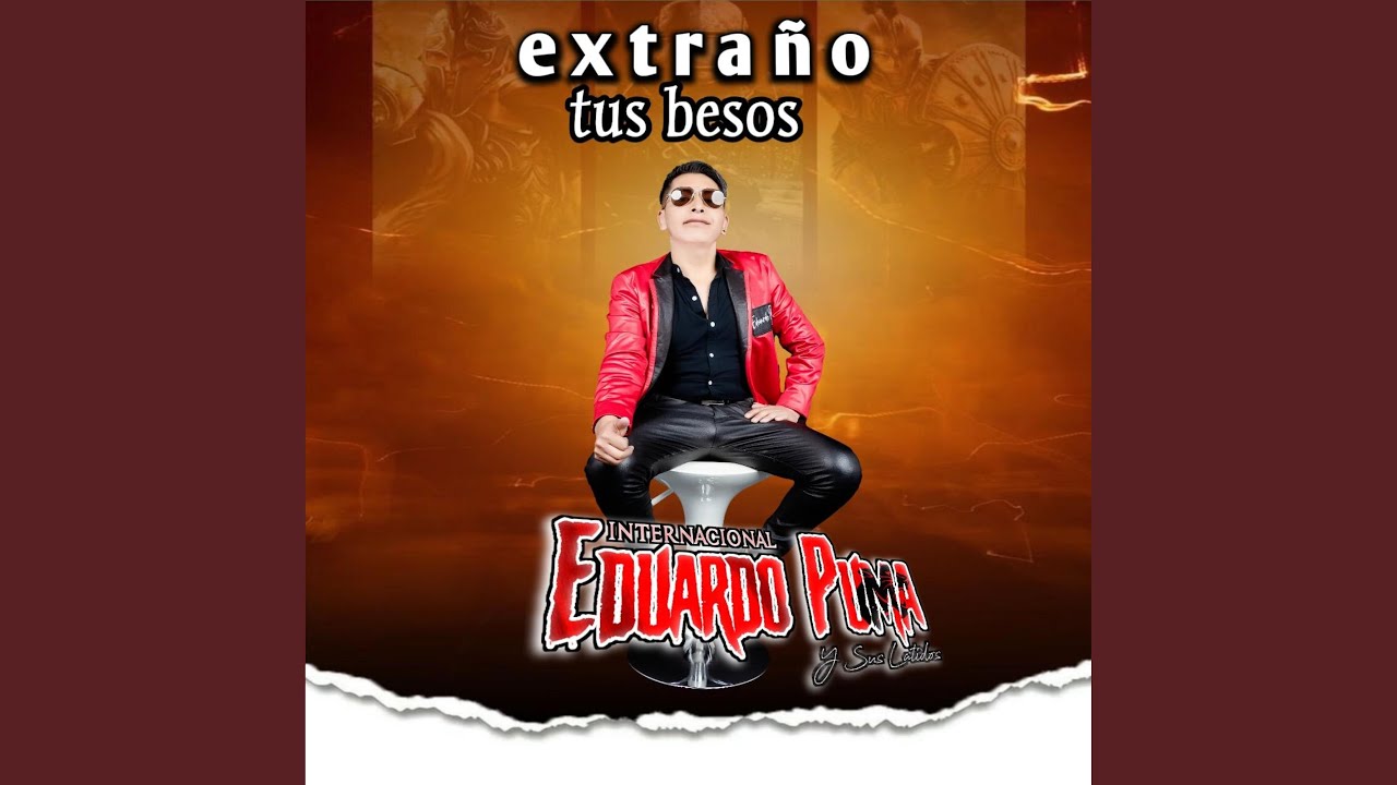 extraño tus besos - YouTube