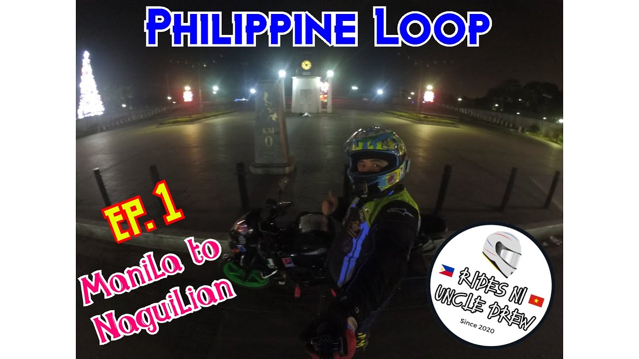 Philippine Loop -Episode 1 - Manila to Naguilian - YouTube