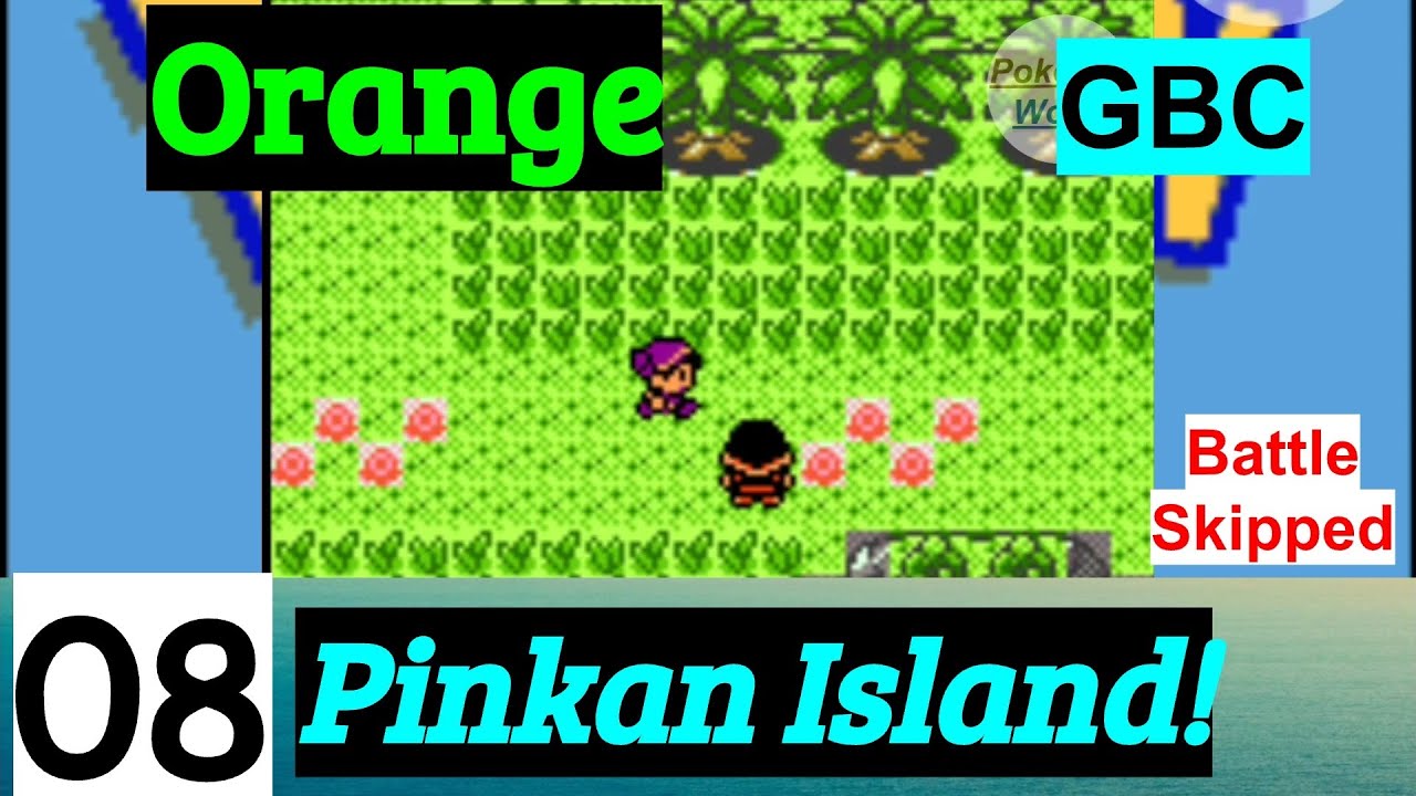 Pokemon Orange Part 8 Pinkan Island | GBC Rom Hack - YouTube