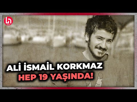 O hep 19 yaşında: Ali İsmail Korkmaz'ın katledilmesinin üzerinden 11 yıl geçti!