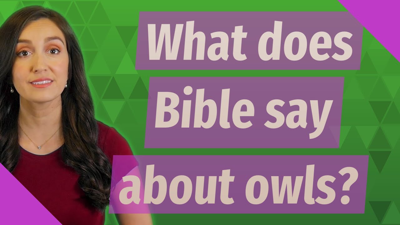 What does Bible say about owls? - YouTube