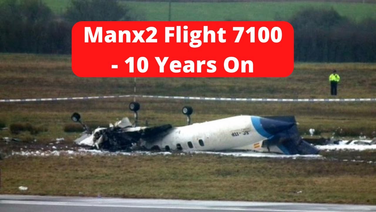 Manx2 Flight 7100 - What Happened - YouTube
