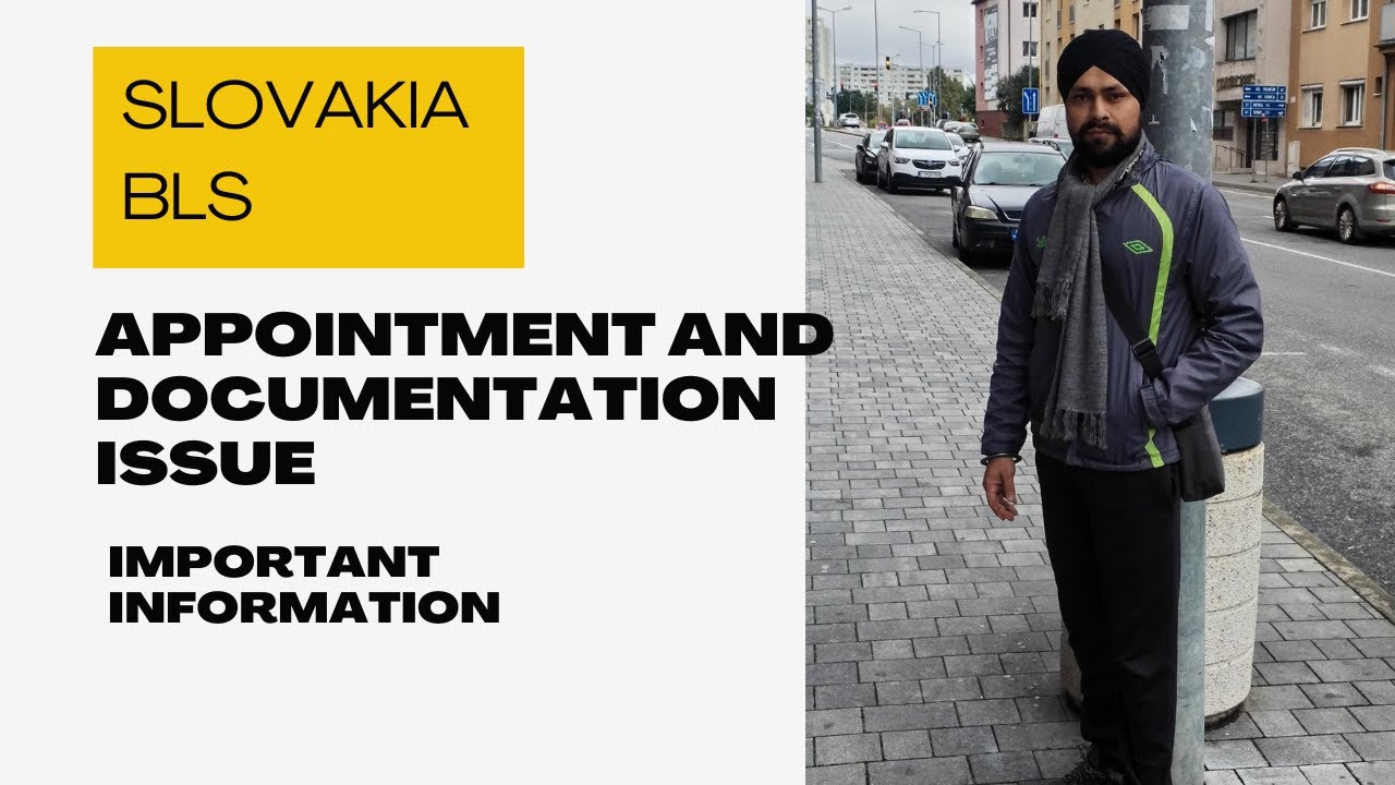 Slovakia BLS appointment issues || BLS documentation || important ...