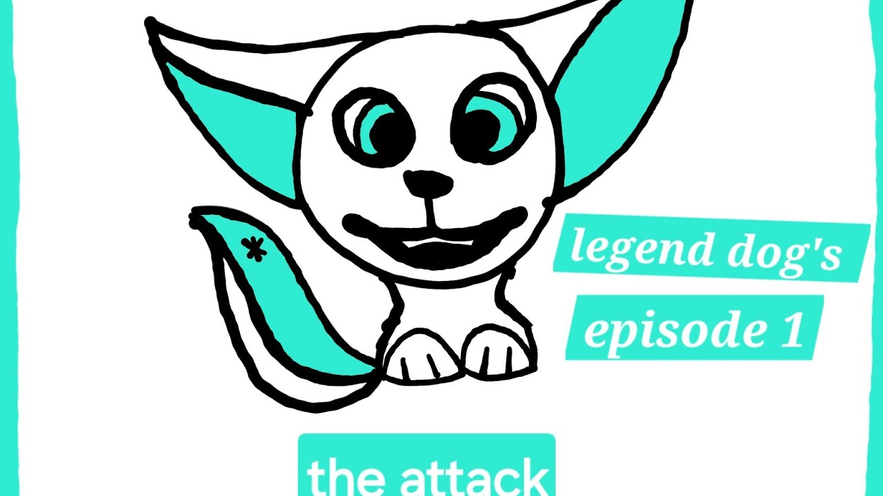 Legend dog's Episode 1.(the attack) - YouTube
