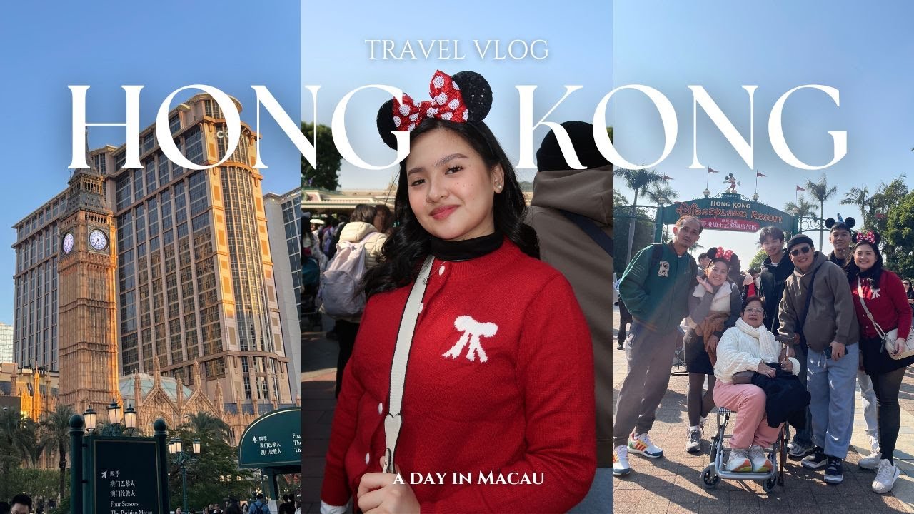 Winter in Hong Kong and Macau Vlog 🇭🇰🇲🇴 back at Hong Kong Disneyland | First time in Macau ...