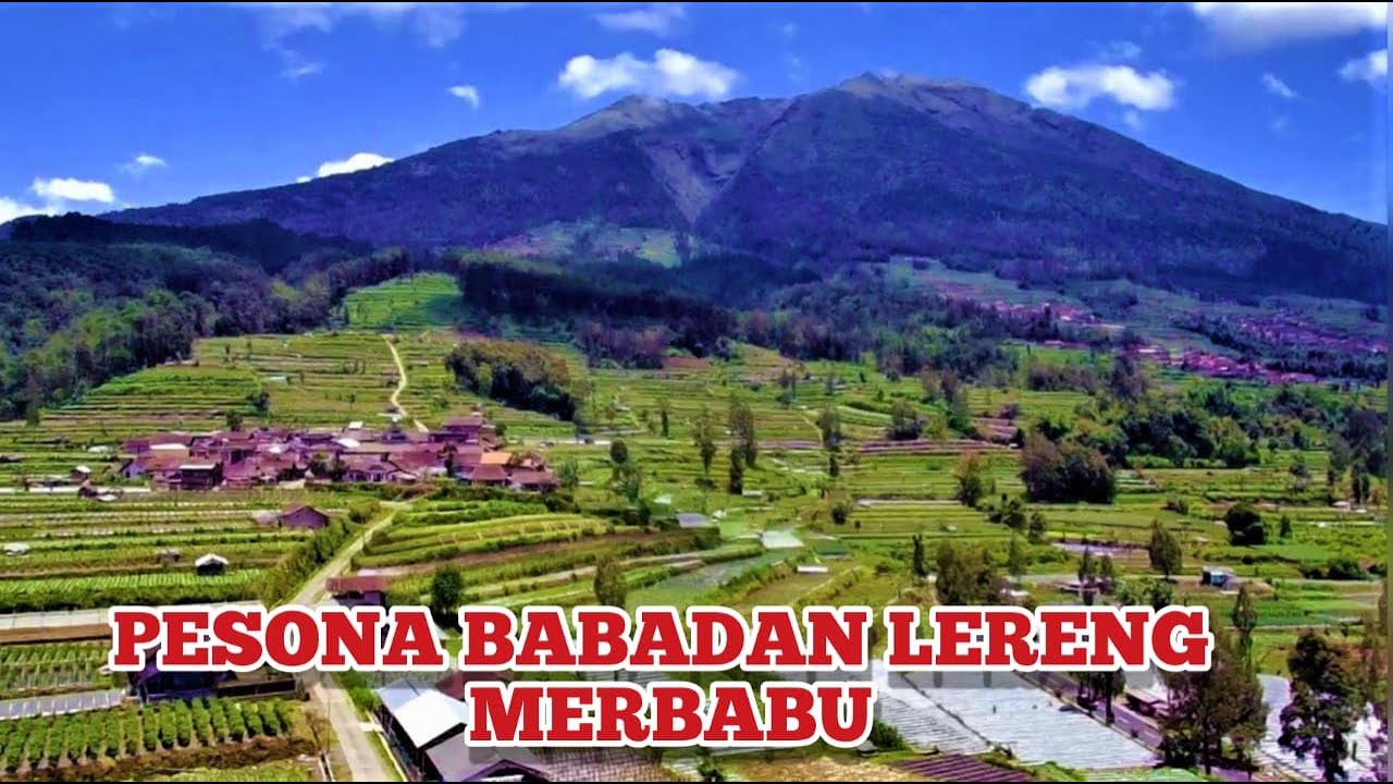 Pesona Kampung Babadan, Kecamatan Pakis Lereng Gunung Merbabu, Suasana ...