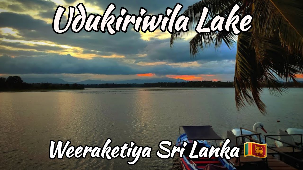 Udukiriwila Lake Weeraketiya Sri Lanka - YouTube