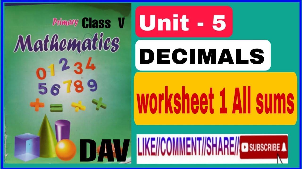 DAV Class 5 Maths Unit 5 Worksheet 1 All sums - YouTube