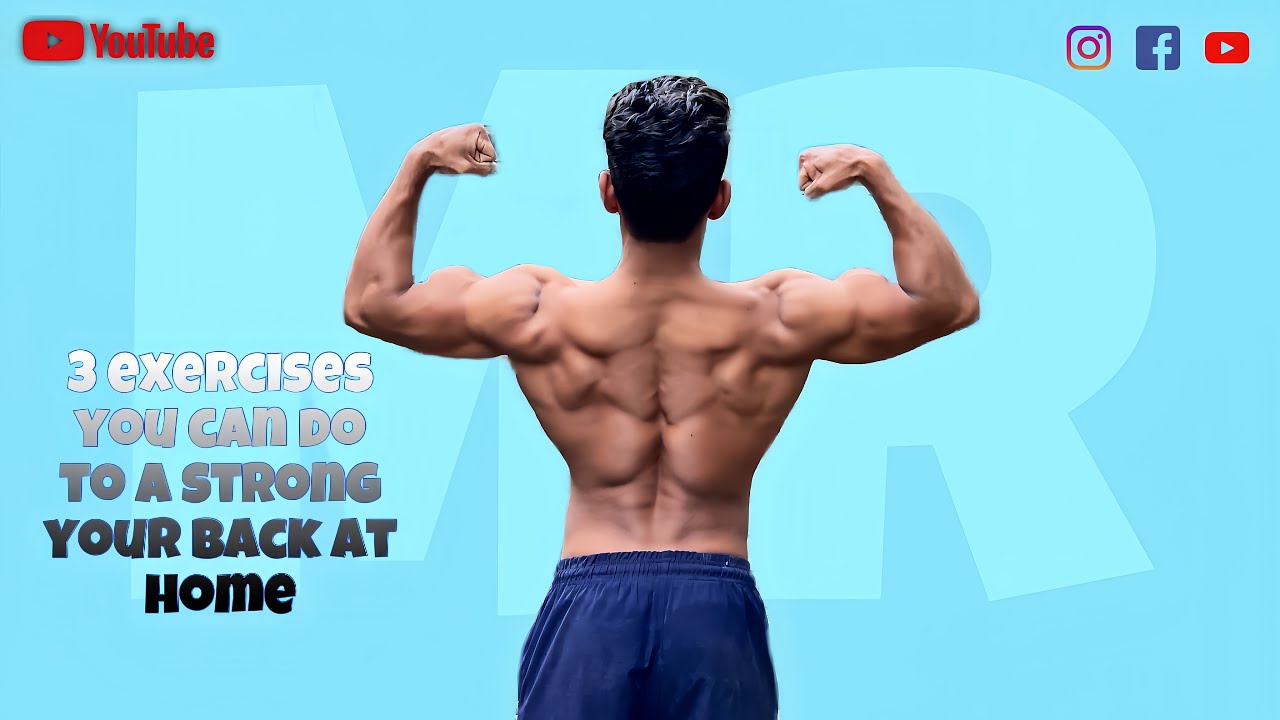 3 EXERCISES YOU CAN DO TO A STRONG YOUR BACK AT HOME - YouTube