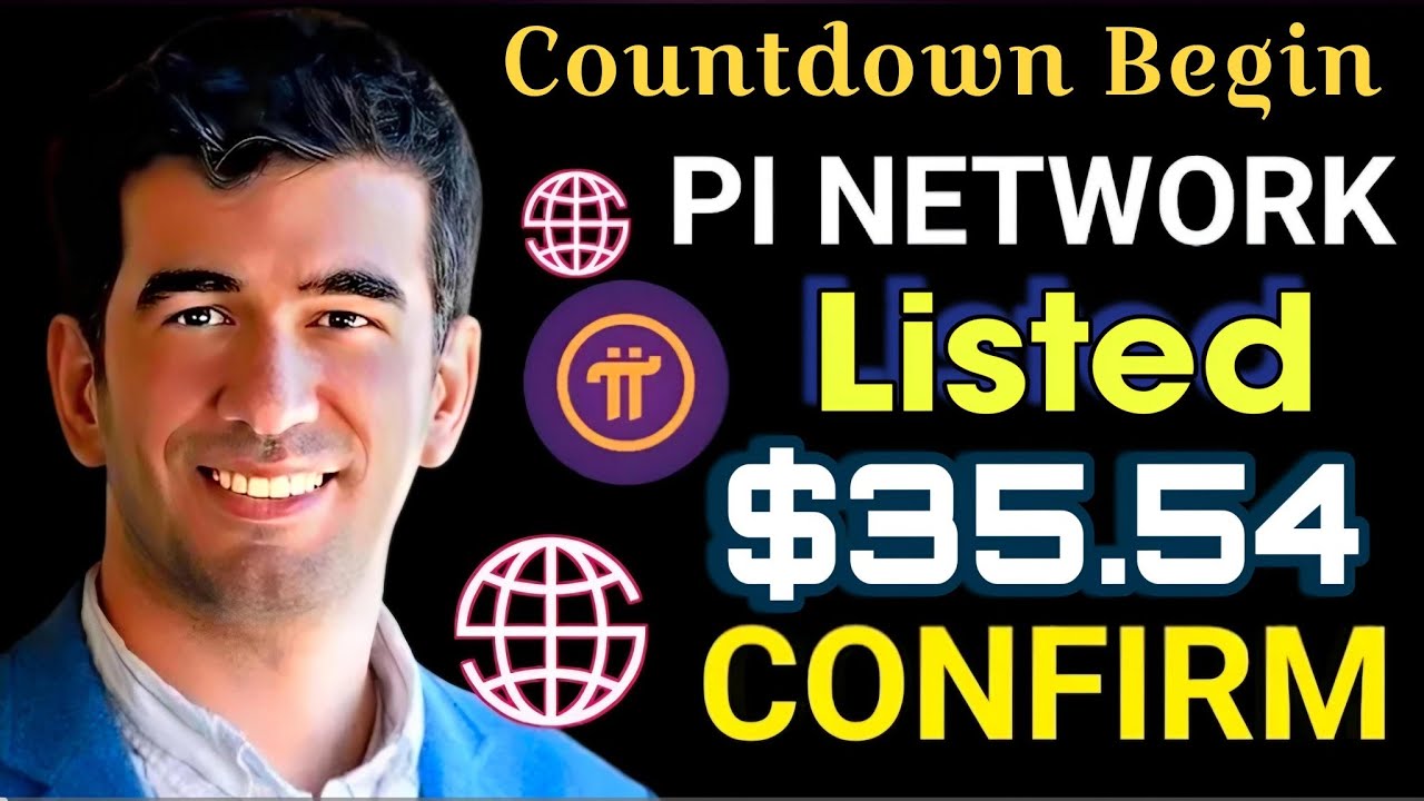 Countdown Begin 💥Pi Network New Update 😱 // Pi Coin listed confirm 🤩 ...