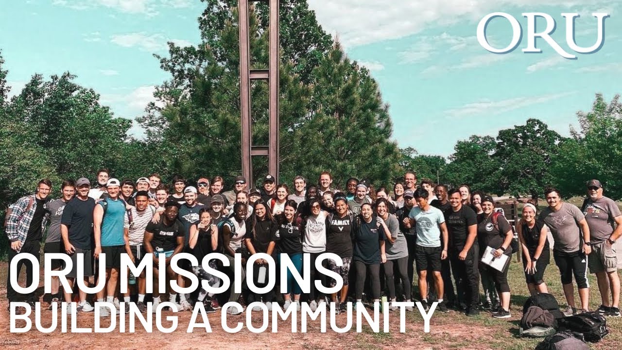 Building A Community: ORU Missions - YouTube