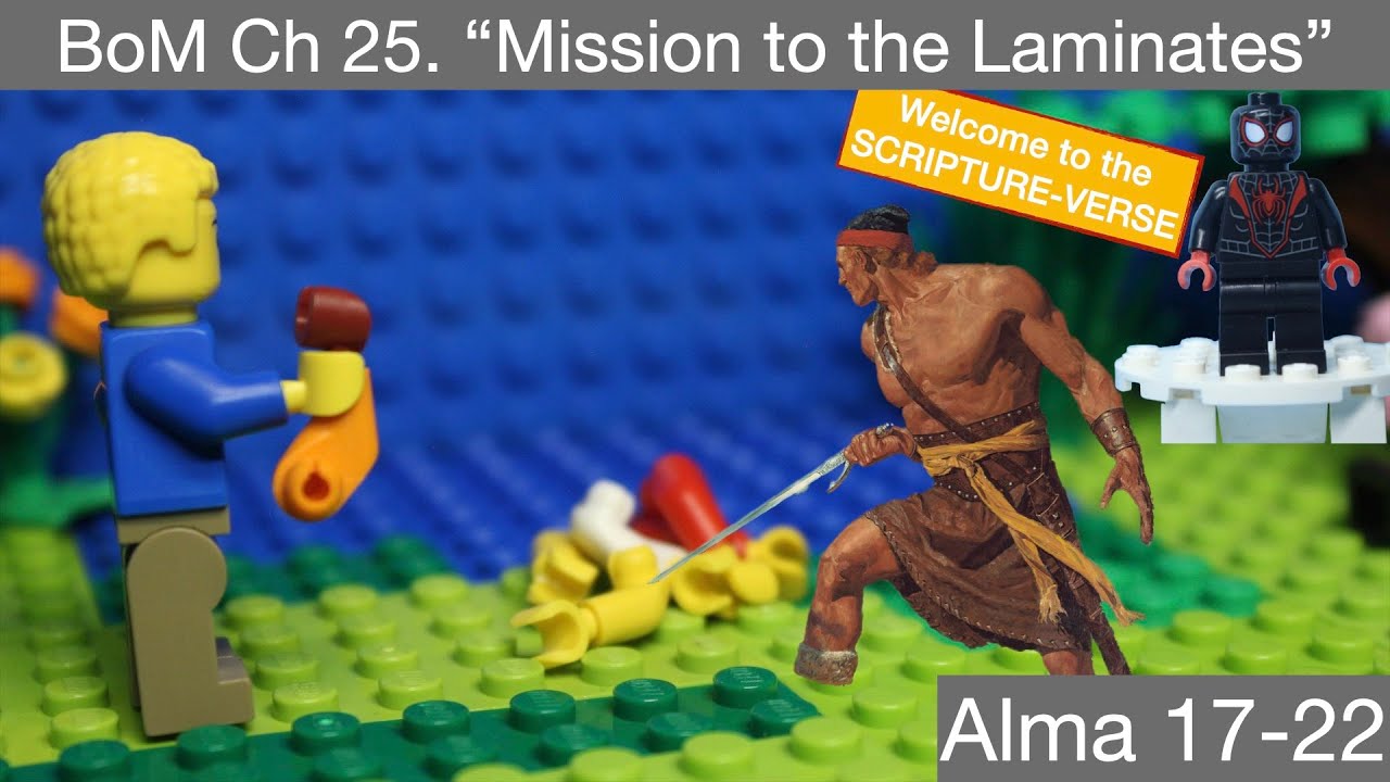 The LDS Scripture-Verse | Alma 17-22 | Ammon’s Mission to the Lamanites ...