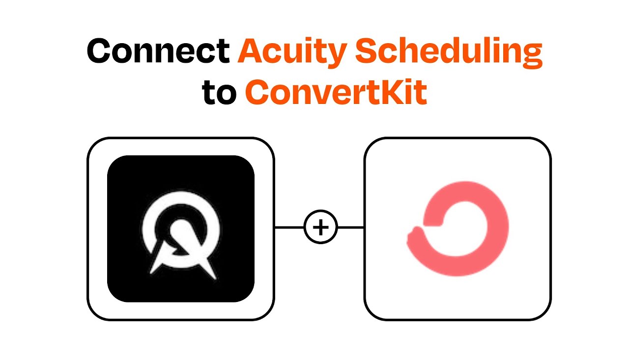 How to Connect Acuity Scheduling to ConvertKit- Easy Integration - YouTube