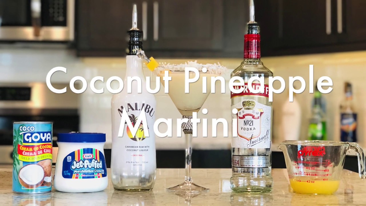 Coconut Pineapple Martini - YouTube