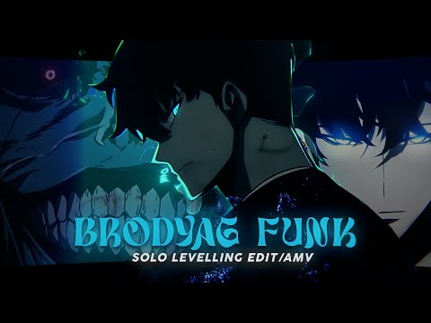 Brodyaga Funk  I Sung Jin Woo Solo Leveling [AMV/Edit]
