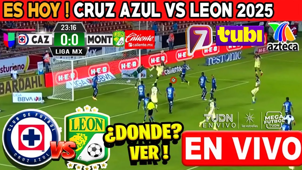 🔴 León vs Cruz Azul En vivo | Tubi TV | 4tos Final 2025 | Donde ver ...