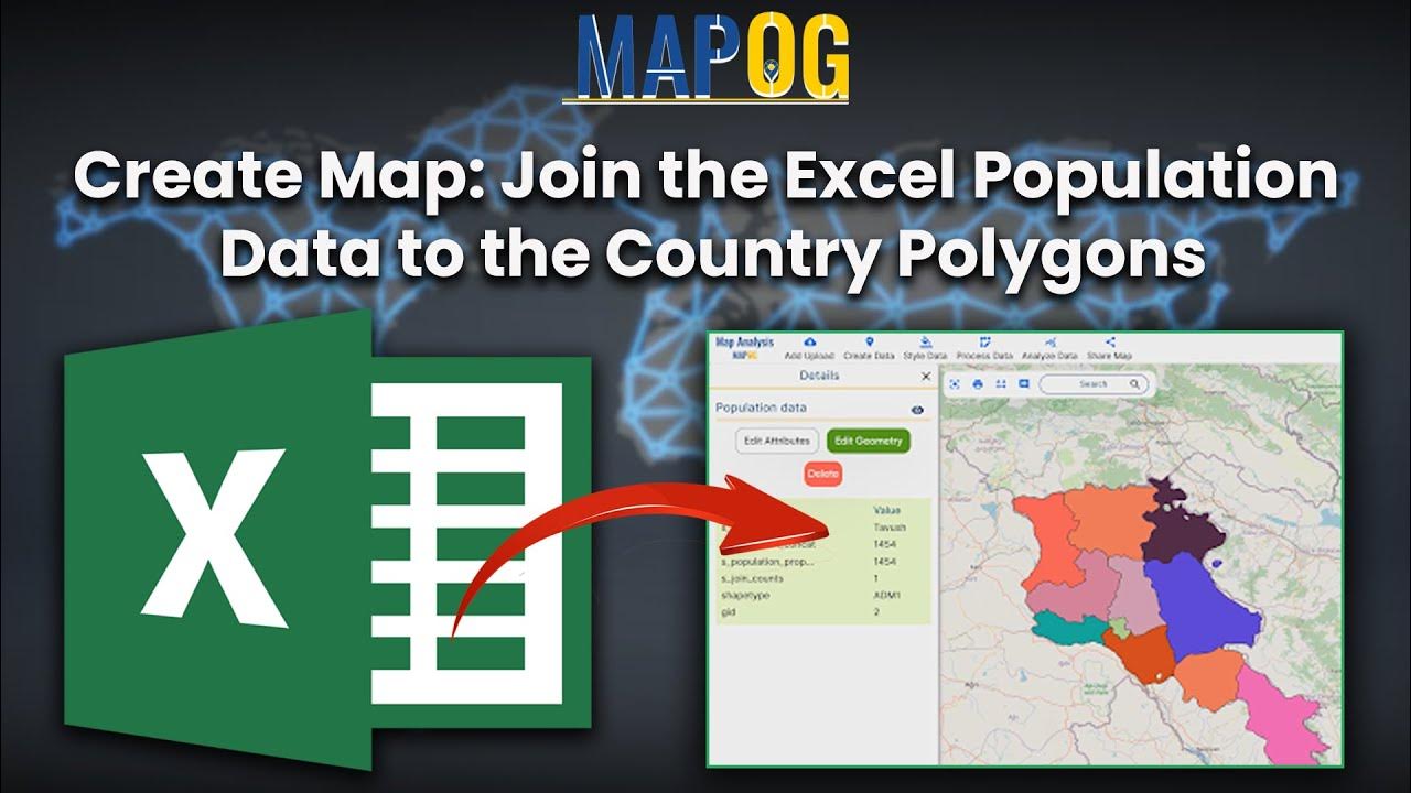 Create Map :Join the Excel population data to the country polygons - YouTube