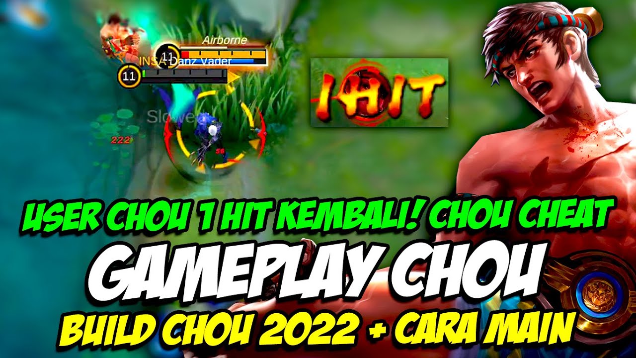 GAMEPLAY CHOU | USER CHOU 1 HIT KEMBALI CHOU CHEAT DAMAGE BUILD TERKUAT ...
