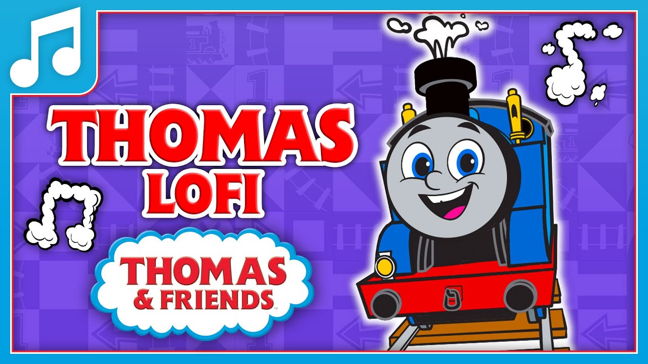 Thomas & Friends Lofi Video for Relaxing 🚂 Enjoy the Sights & Sounds of ...