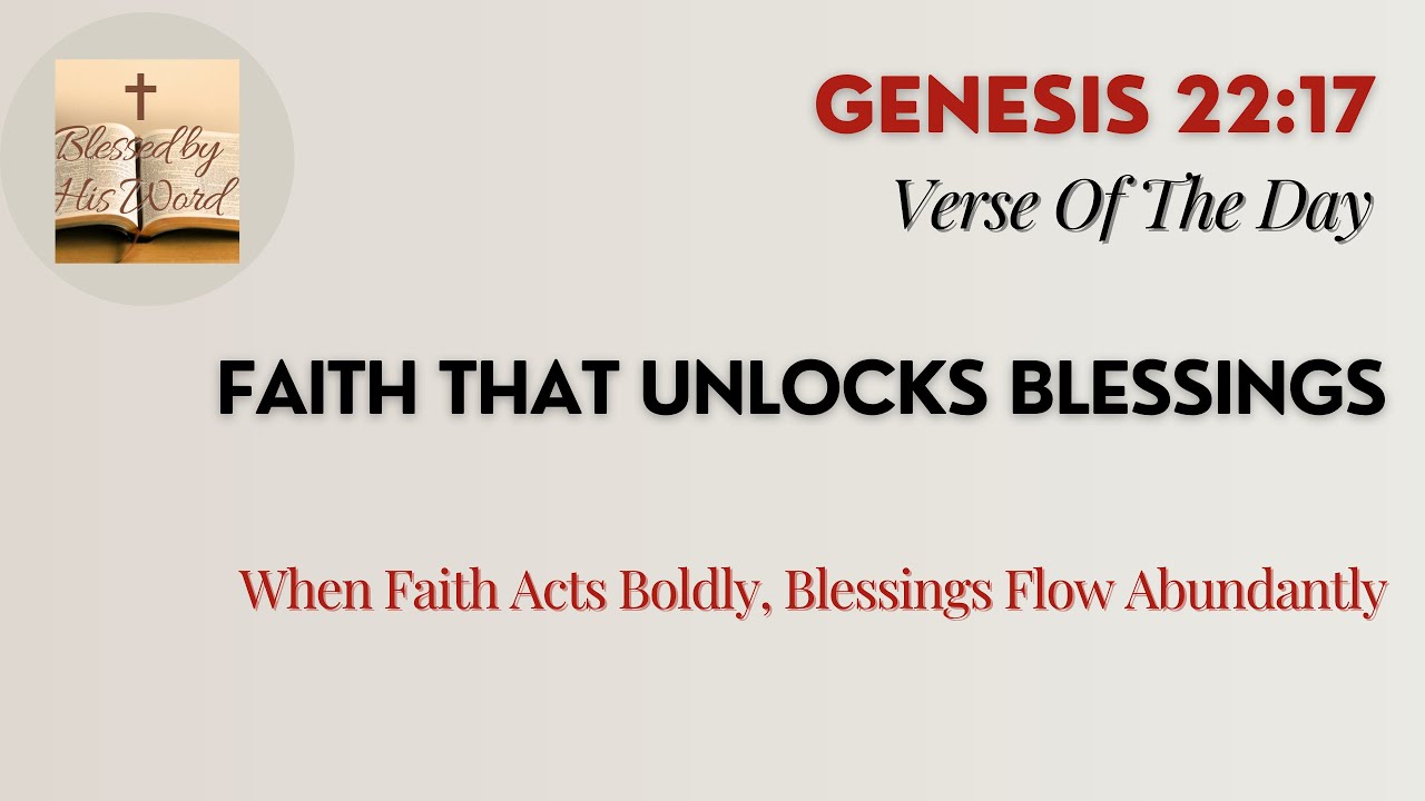 Bible Verse Of The Day | Genesis 22:17 | Faith That Unlocks Blessings ...