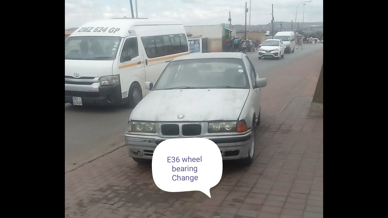 HOW TO CHANGE WHEEL BERING | HOW TO DIAGNOSE WHEE BEARING| BMW E36 ...