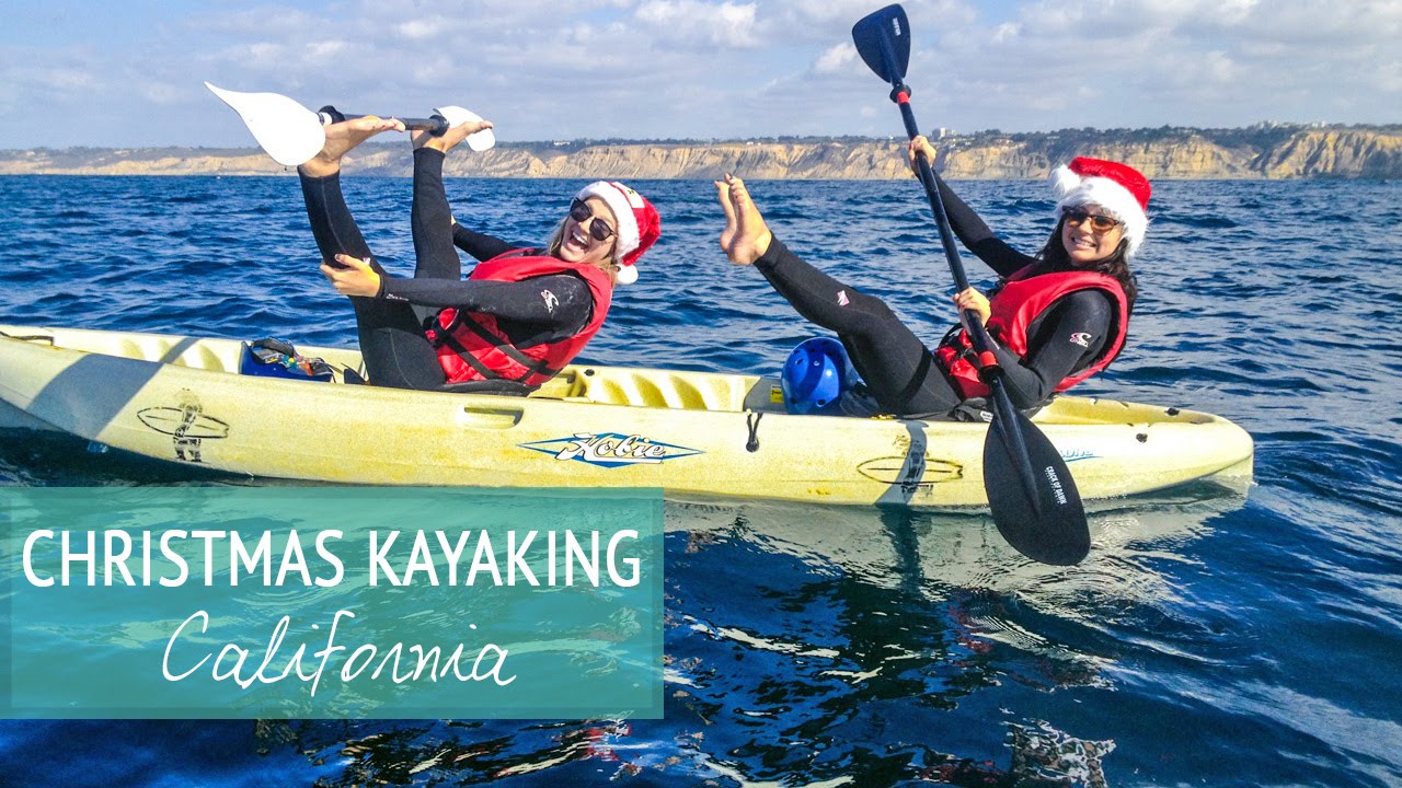 California Christmas Kayaking - YouTube