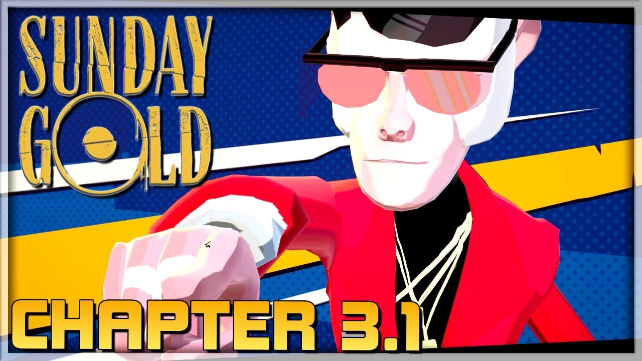 SUNDAY GOLD Gameplay 🦲 Chapter 3: Ascension (First Half) - PC ...