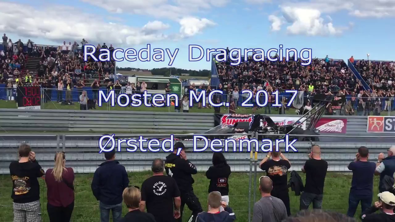 Drag Racing Raceday´17 at Mosten MC - YouTube