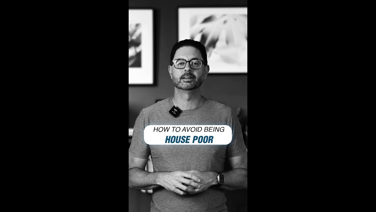 How to Avoid Being House Poor! 🏠💰 - YouTube