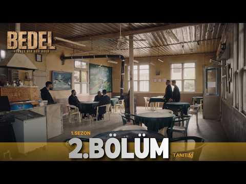 BEDEL 2. Bölüm Fragmanı.