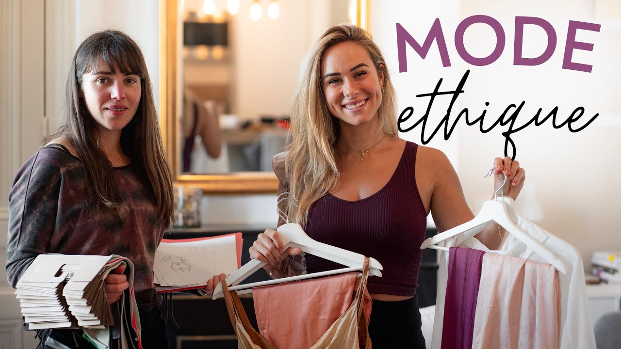 Mode éthique et durable : Ce que vous devez savoir - YouTube