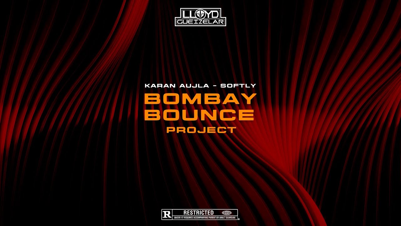 Softly - Bombay Bounce Project | Karan Aujla | Ikky | DJ Lloyd Gueizelar - YouTube