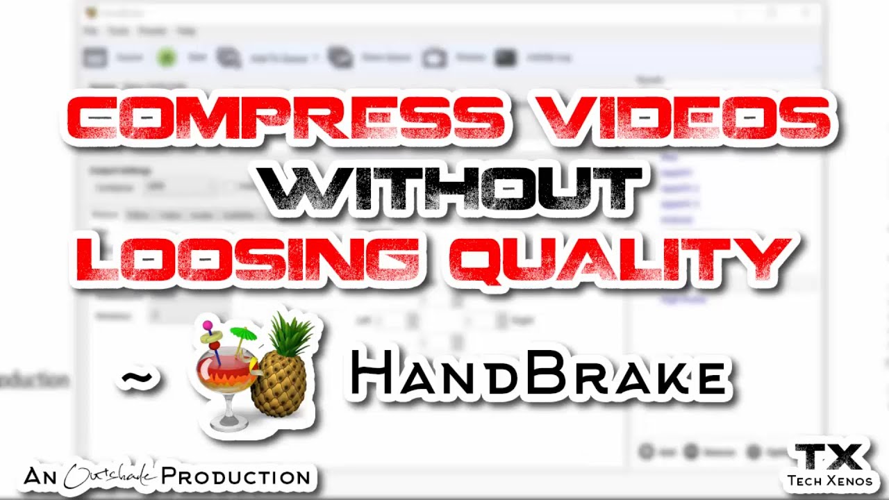 Best Free Video Compression Software (Compress Without Quality Loss) | Tech Xenos - YouTube