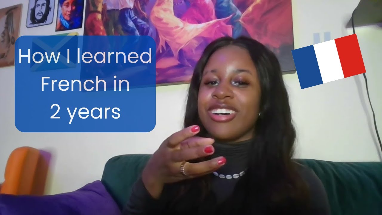 How I learned French in 2 Years - YouTube